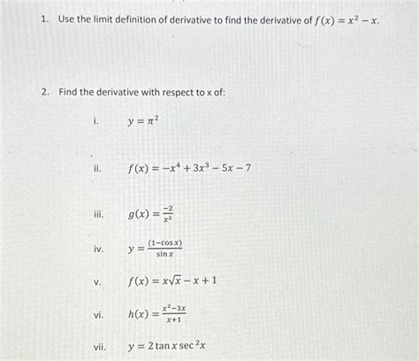 Solved Use The Limit Definition Of Derivative To Find The Chegg
