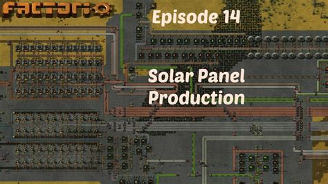 Lets Play Factorio Episode 14 Solar Panel Production Youtube