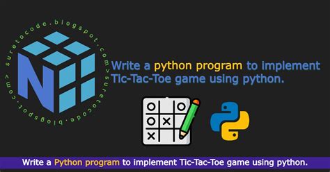 Write A Program To Implement Tic Tac Toe Game Using Python