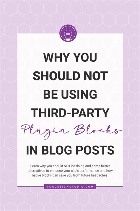 why you should not be using third party plugin blocks in blog posts