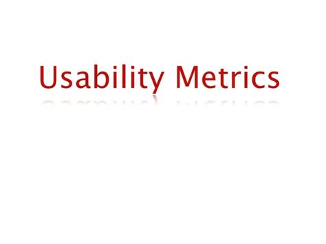 06 Usability Testing Metrics Key