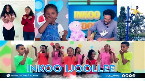 Inkoo Ijoollee Of Dhowwuu Youtube