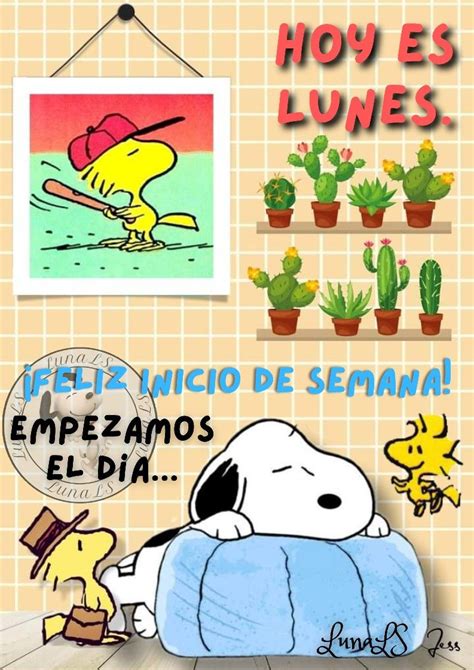 Hoy Es Lunes Saludos De Buenos Dias Buenos Dias Con Snoopy