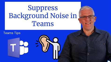 Block Background Noise On Teams At Rose Collins Blog