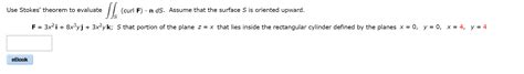 solved use stokes theorem to evaluate sle curl f · n ds