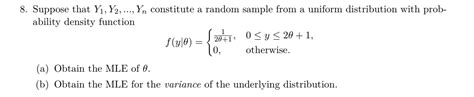 Solved Suppose That Y Y Yn Constitute A Random Sample Chegg Com