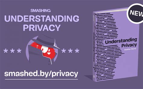 Meet Understanding Privacy A New Smashing Book By Heather Burns