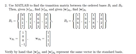 Solved Use Matlab To Find The Transition Matrix Between The