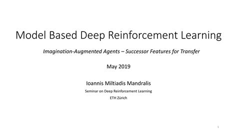 ppt model based deep reinforcement learning with imagination