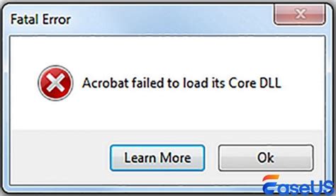Fix Acrobat Failed To Load Its Core Dll Repair Tips
