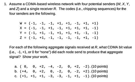 1 Assume A Cdma Based Wireless Network With Four