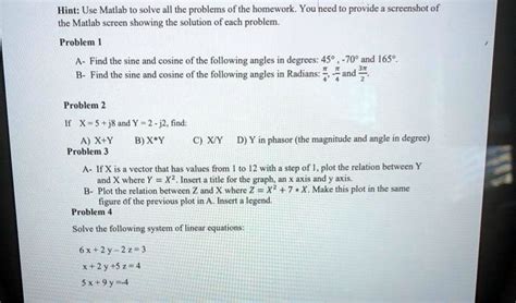 SOLVED Hint Use Matlab To Solve All The Problems Of The Homework You