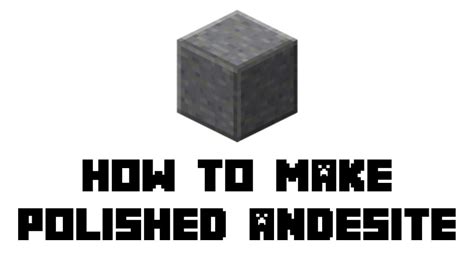 How To Make Polished Andesite In Minecraft 2024 [updated Recipe] Minesters