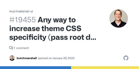 Any Way To Increase Theme Css Specificity Pass Root Div Id · Issue