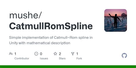 github mushe catmullromspline simple implementation of catmull rom spline in unity with