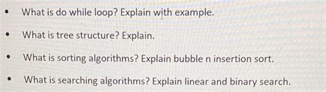 Solved What Is Do While Loop Explain With Example What Chegg Com