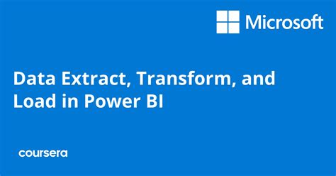 Data Extract Transform And Load In Power Bi Coursera