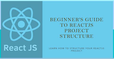Reactjs Project Structure A Beginners Guide