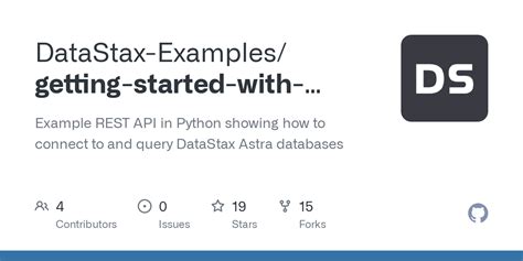GitHub DataStax Examples Getting Started With Astra Python Example REST API In Python Showing