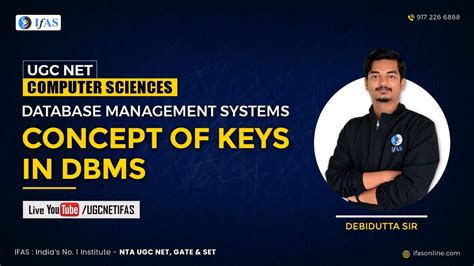 Concept Of Keys In Dbms Dbms Computer Science Ugc Net Ifas Youtube