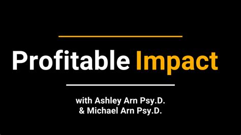 Profitable Impact