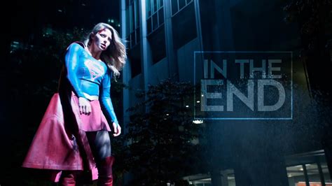 Supergirl In The End Youtube