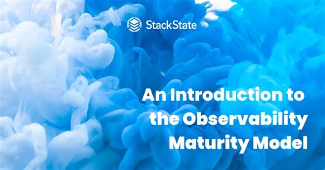 Observabilitymaturity Whitepaper Omm Stackstate Acquired By Suse