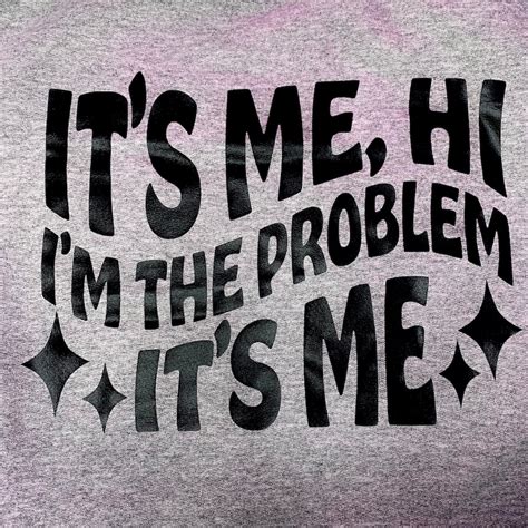 it s me hi i m the problem it s me taylor swift etsy