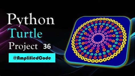 Python Code Flowers Circle Turtle Graphic Python Programming