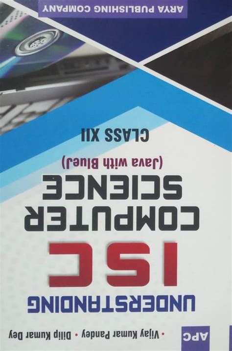Understanding Isc Computer Science Java With Bluej Class Xii Buy