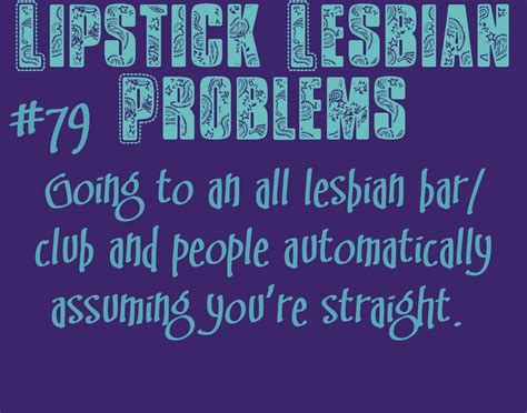 Lipstick Lesbian Problems