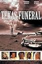 A Texas Funeral 1999 Imdb