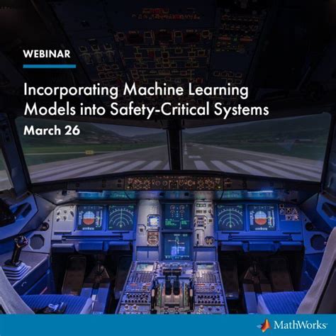 Mathworks On Linkedin Incorporating Machine Learning Models Into Safety Critical Systems