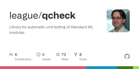 GitHub League Qcheck Library For Automatic Unit Testing Of Standard ML Modules