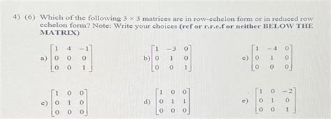 Solved 4 6 Which Of The Following 3×3 Matrices Are In