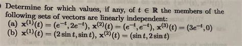 Solved Determine For Which Values If Any Of TR The Chegg