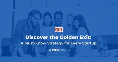 The Ultimate Guide To Startup Exit Strategies Planning Examples And Best Practices Pitchmastr