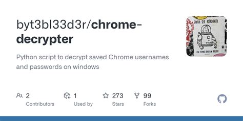 github byt3bl33d3r chrome decrypter python script to decrypt saved