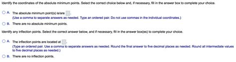 Solved Identify The Coordinates Of Any Local And Absolute Chegg