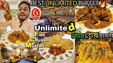 6 Ballygunge Place Buffet Kolkata🔥 Unlimited Bengali Buffet Best