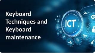 CSS KEYBOARD TECHNIQUES AND MAINTENANCE Pptx