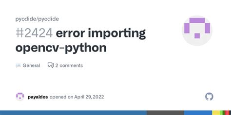 Error Importing Opencv Python Pyodide Pyodide Discussion GitHub