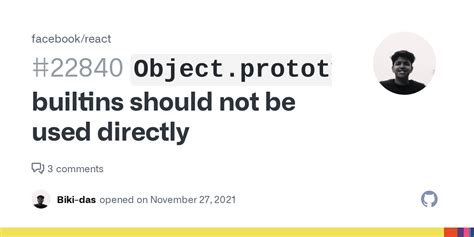 `object prototype` builtins should not be used directly · issue 22840