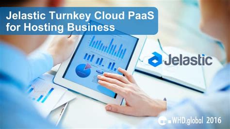 Jelastic Turnkey Cloud Paas For Hosting Business Ppt