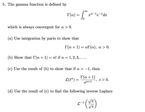 Solved The Gamma Function Is Defined Byngamma
