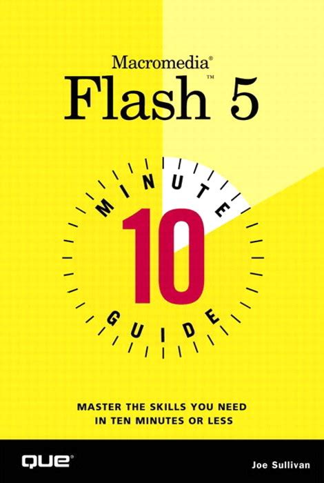 10 Minute Guide To Macromedia Flash 5 Informit