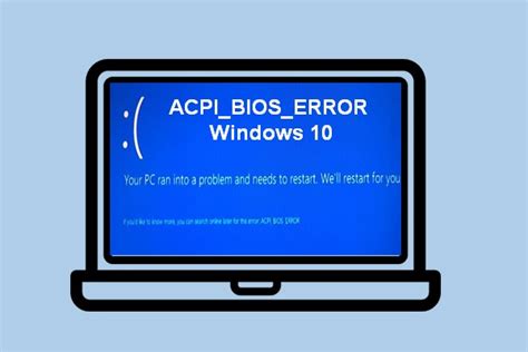 Un Guide Complet Pour Corriger Lerreur Acpi Bios Sous Windows 10 8 7