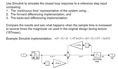 Use Simulink To Simulate The Closed Loop Response To