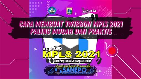 Cara Membuat Twibbon Mpls 2021 Paling Mudah Dan Praktis
