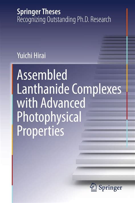 Assembled Lanthanide Complexes With Advanced Photophysical Properties